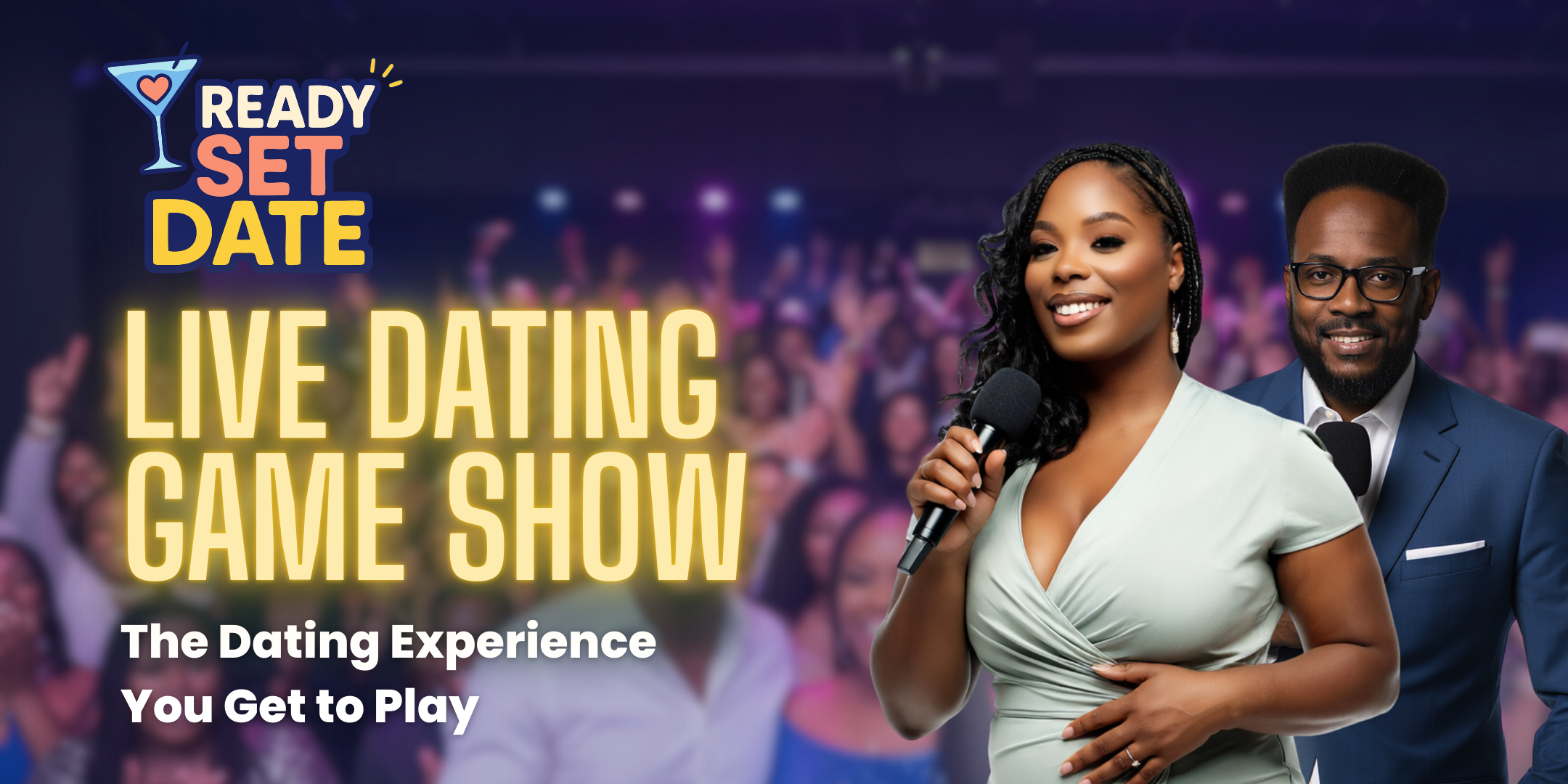 Ready Set Date - Find Love, Laughs & Prizes!